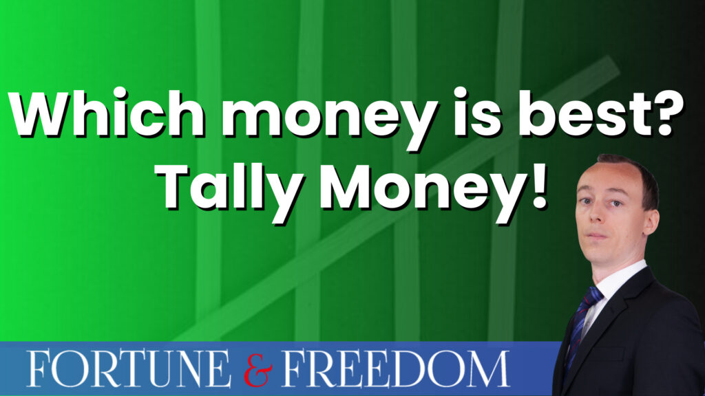Which money is best? Tally Money! | Investor's Daily