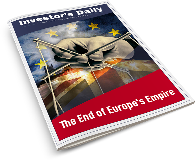 The End of Europe’s Empire | Investor's Daily